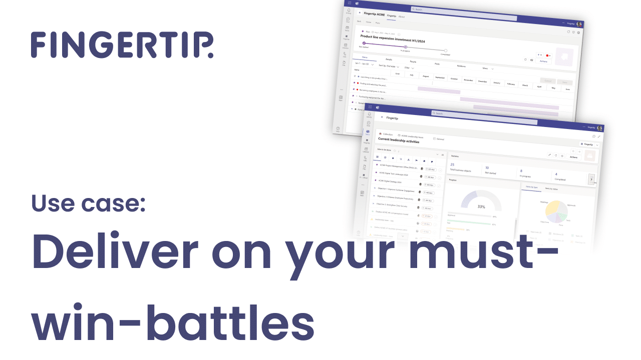 Use Case: Deliver on your must-win-battles